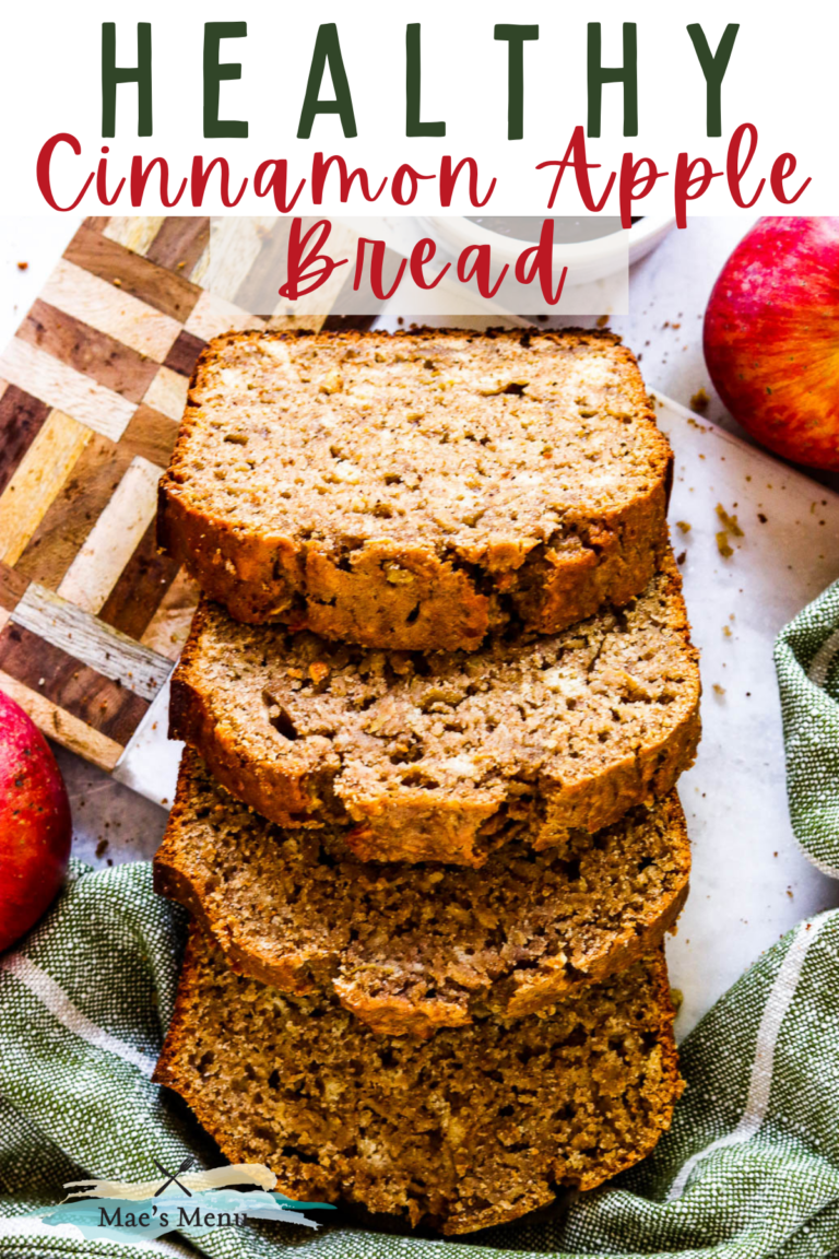 Healthy Cinnamon Apple Bread Recipe - Mae's Menu