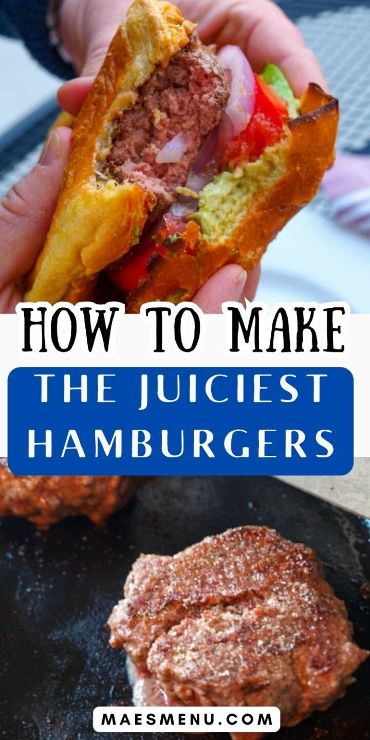 Juicy Homemade Hamburgers —Tips, Tricks, & Perfect Every Time